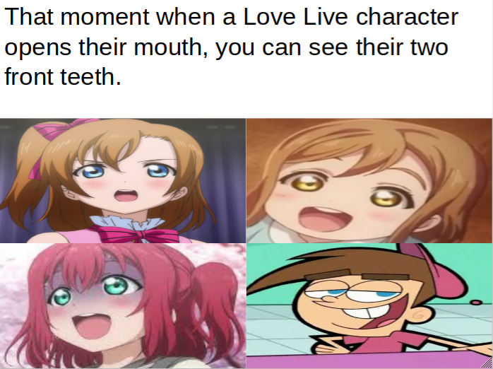 Two Front Teeth | Love Live! - School Idol Project | Know Your Meme