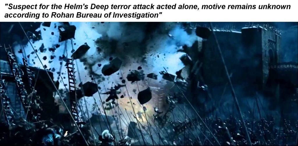 Suspect For Helms Deep Terror Attack Article | #Orcposting | Know Your Meme