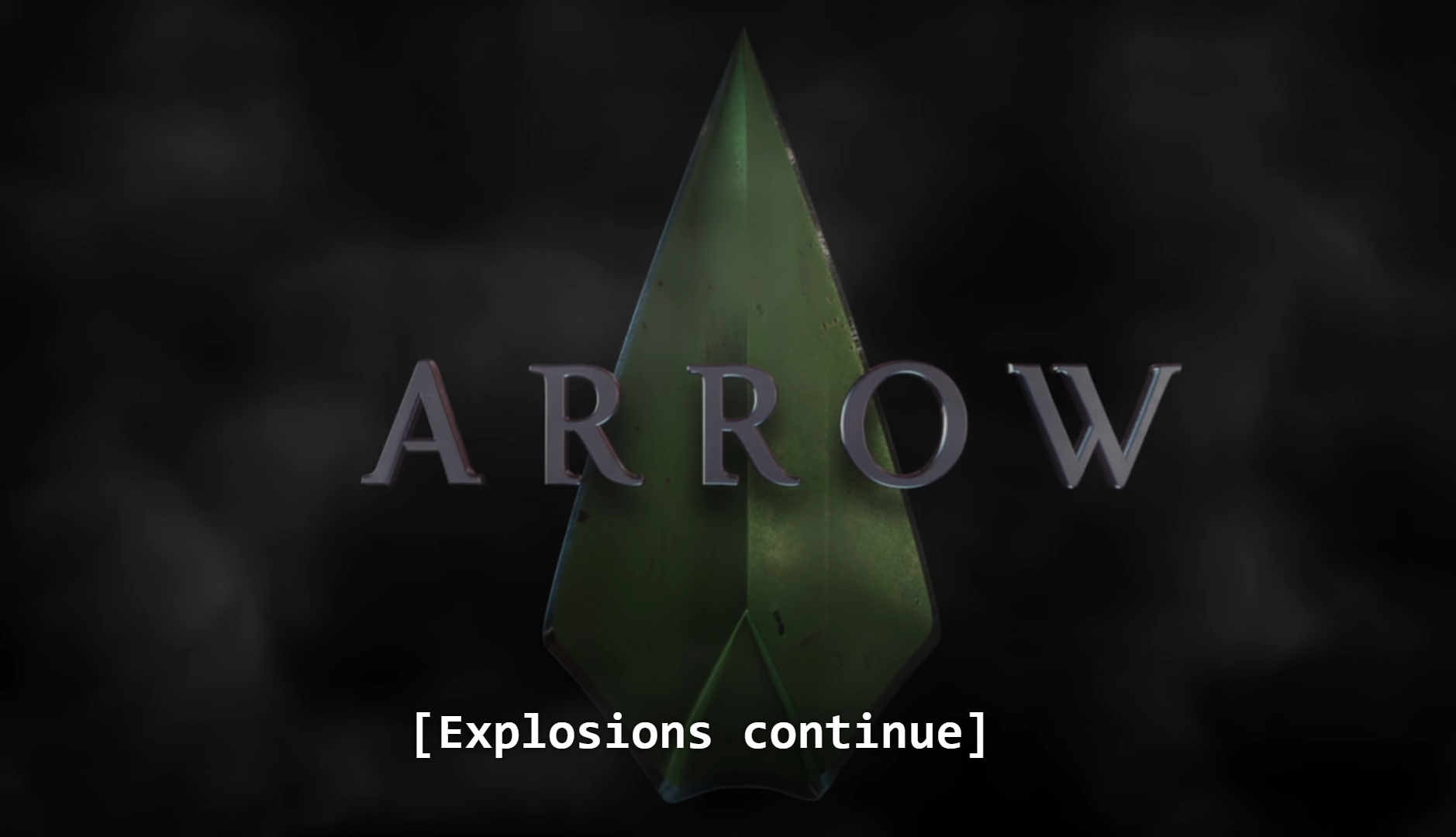 Arrow [Explosions Continue} | Descriptive Noise | Know Your Meme