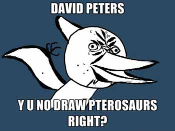 David Peters YU NO Draw Pterosaurs Right? | David Peters | Know Your Meme