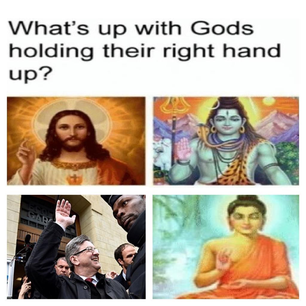 What's up with gods holding their right hand up | Jean-Luc Mélenchon ...