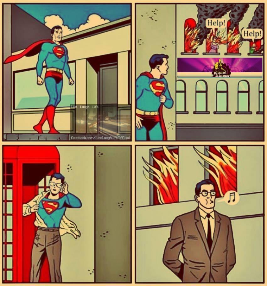 Planet Fitness | Superman Refuses To Help | Know Your Meme