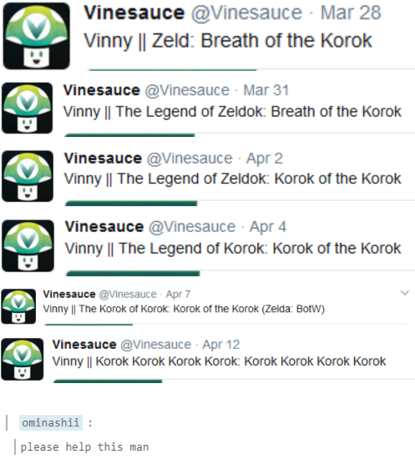 Vinny || Korok Korok Korok Korok: Korok Korok Korok Korok | Vinesauce ...