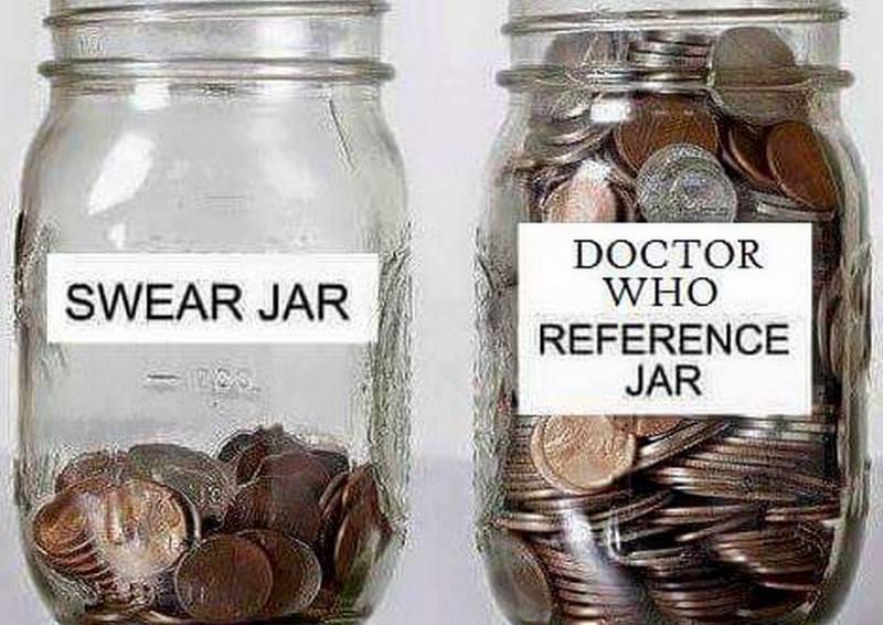Doctor Who | Swear Jar | Know Your Meme