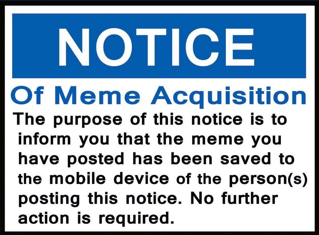 HQ Notice of meme acquisition | Notice of Meme Acquisition | Know Your Meme