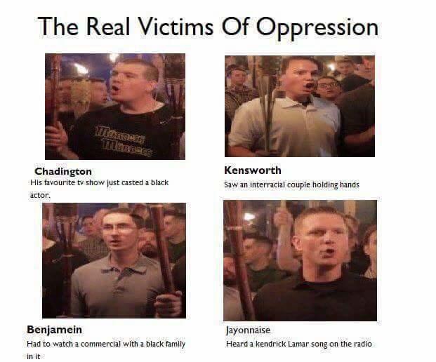 True victims of oppression | 2017 Unite the Right Rally | Know Your Meme