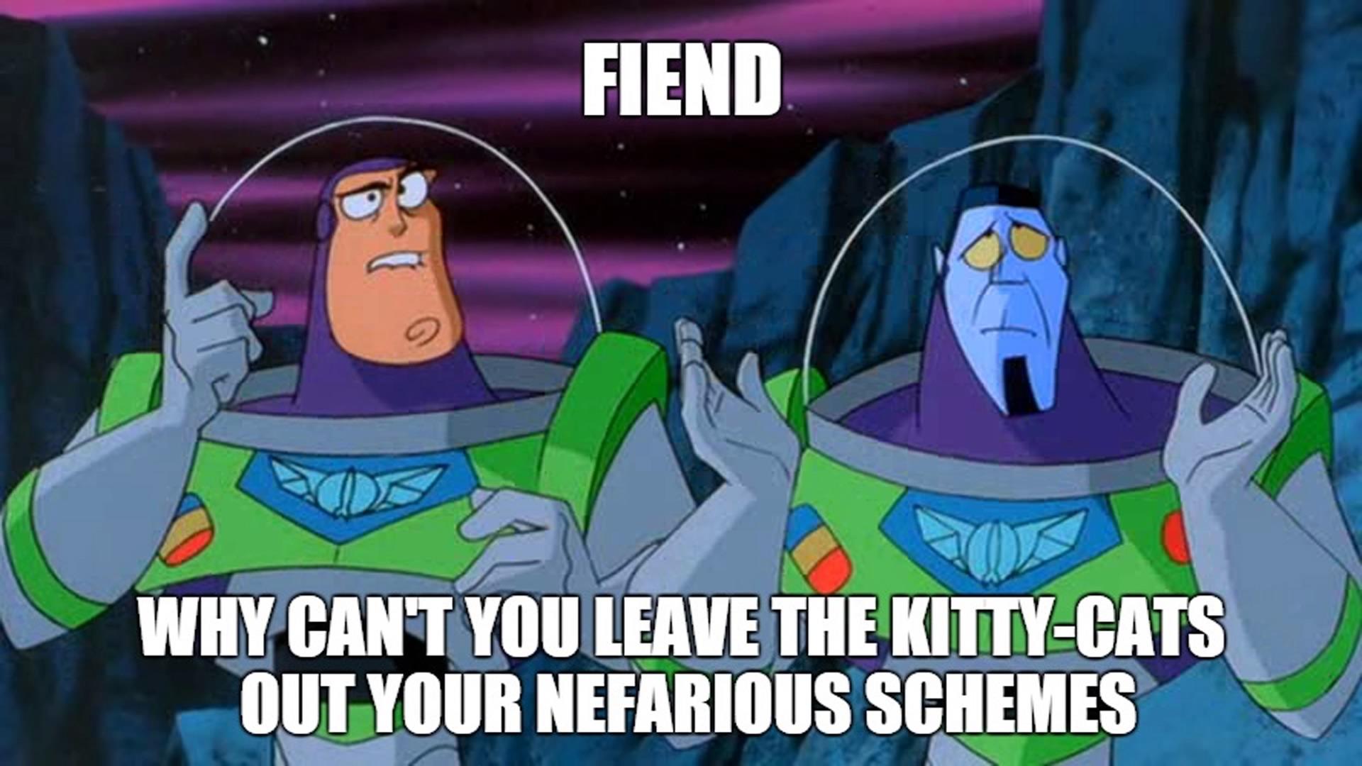 Leave The Kitty Cats Out Your Nefarious Schemes Pixar Know Your Meme leave-the-kitty-cats-out-your-nefarious-schemes-pixar-know-your-meme