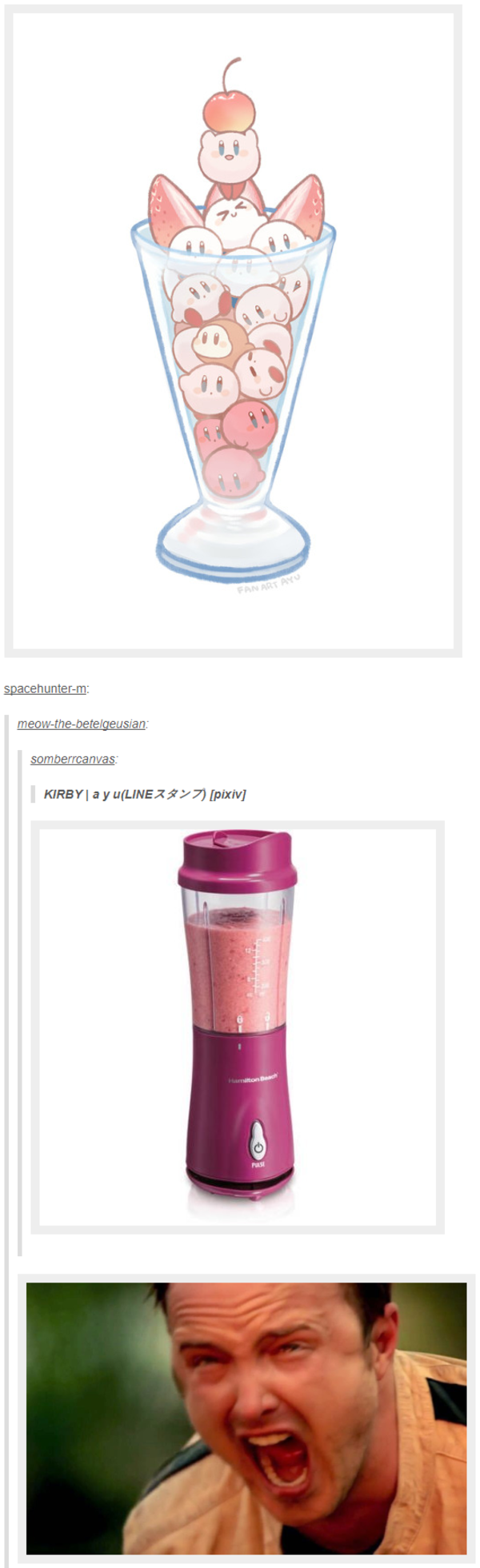 Kirby Smootie | Aaron Paul Screaming | Know Your Meme