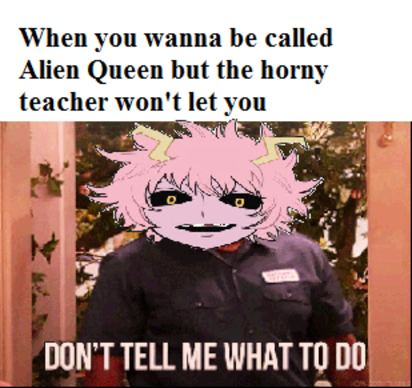 Alien queen | My Hero Academia | Know Your Meme