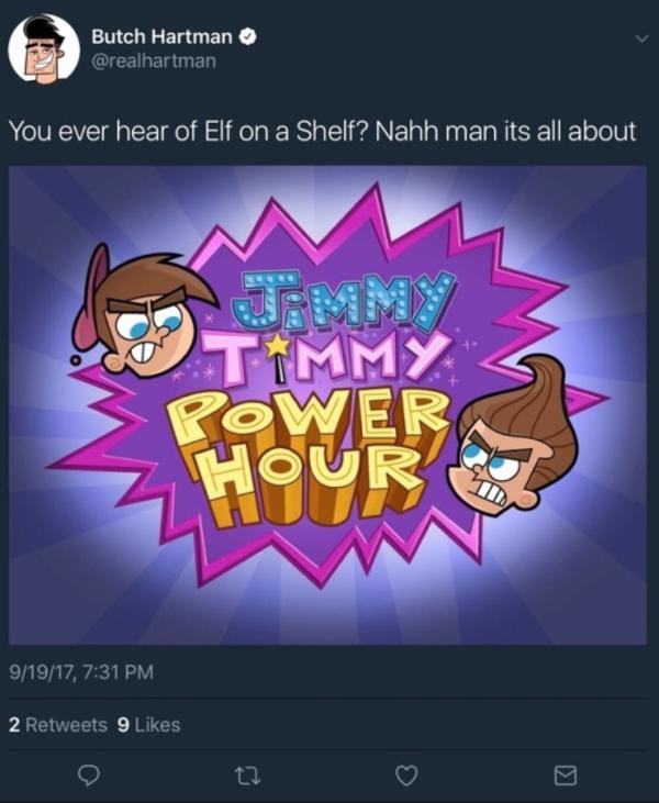 Butch is doing it too | You've Heard of the Elf on the Shelf... | Know ...