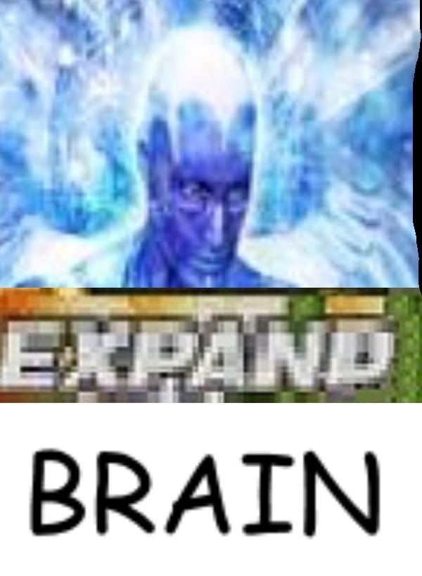 Expand Brain | Expand Dong | Know Your Meme