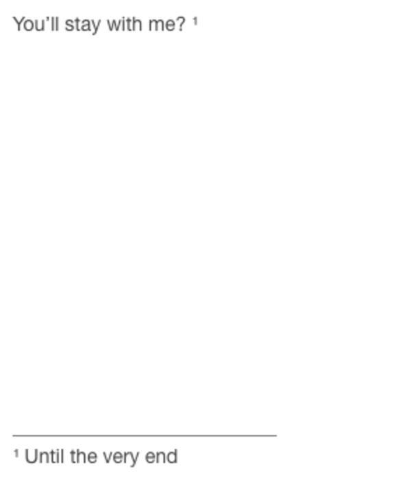 You’ll stay with me? ¹ | Unnecessary Footnotes | Know Your Meme