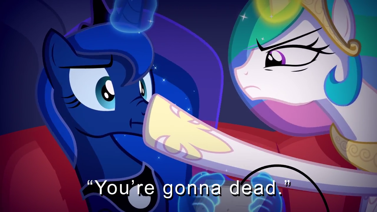 You're gonna dead | My Little Pony: Friendship is Magic | Know Your Meme