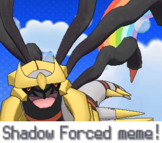 Shadow Forced Meme | Pokémon | Know Your Meme