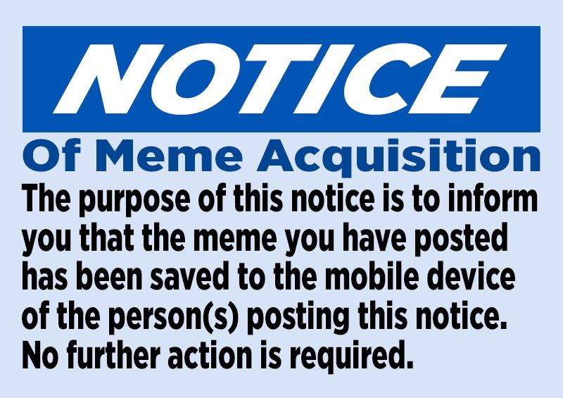 Another notice of meme acquisition | Notice of Meme Acquisition | Know ...