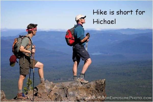 Hike, Hichael | Bike Is Short for Bichael | Know Your Meme
