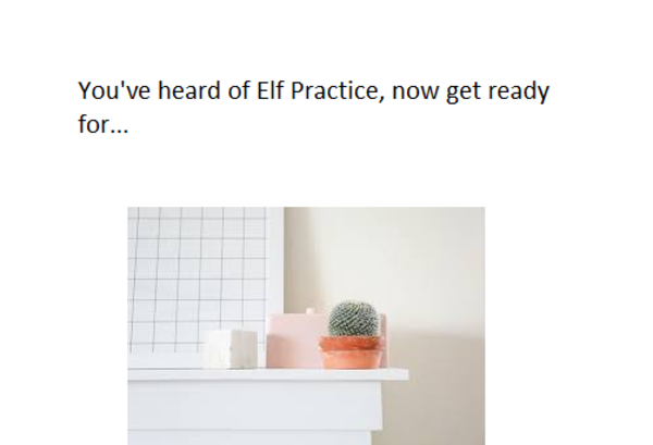 You've heard of Elf Practice... | Why Weren't You at Elf Practice ...