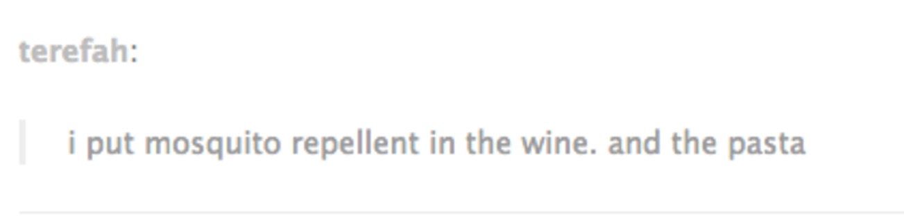 Mosquito Repellent | Arsenic In the Wine and the Pasta | Know Your Meme