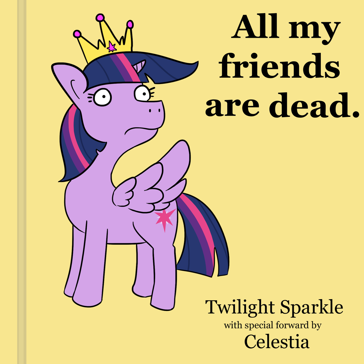 All My Friends Are Dead | My Little Pony: Friendship is Magic | Know ...