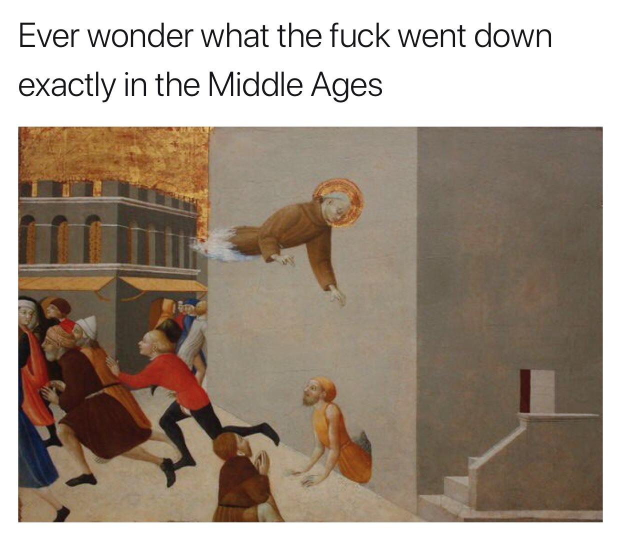 The Middle Ages | Classical Art Memes | Know Your Meme