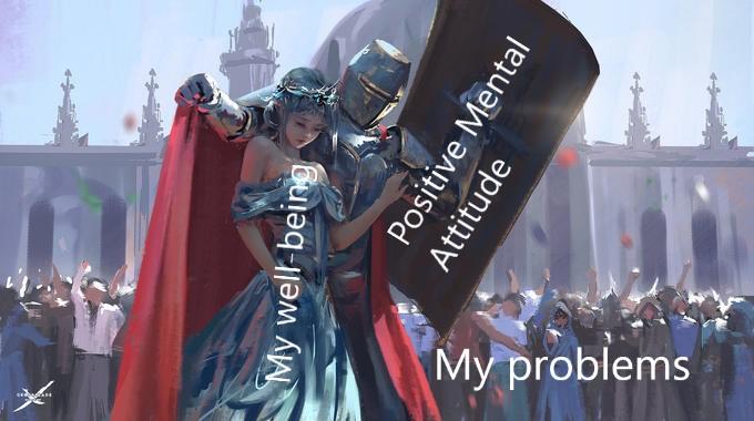 Positive Mental Attitude | Knight Protecting Princess | Know Your Meme