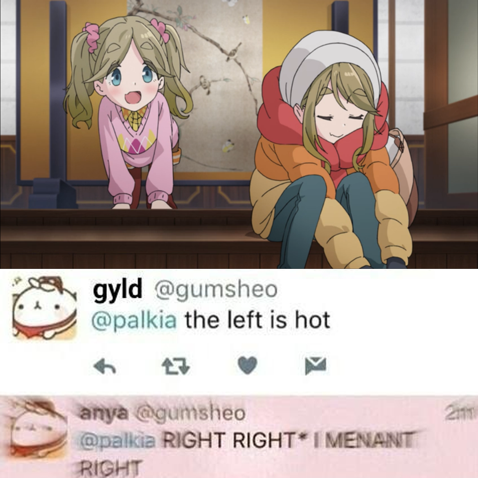 The left is cute | Yuru Camp | Know Your Meme
