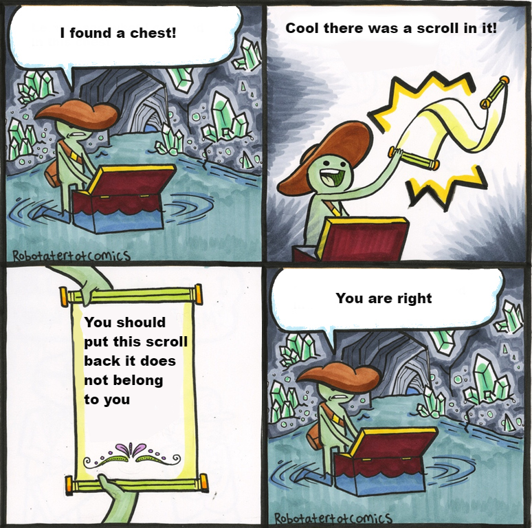 Not my scroll, not my problem | The Scroll of Truth | Know Your Meme
