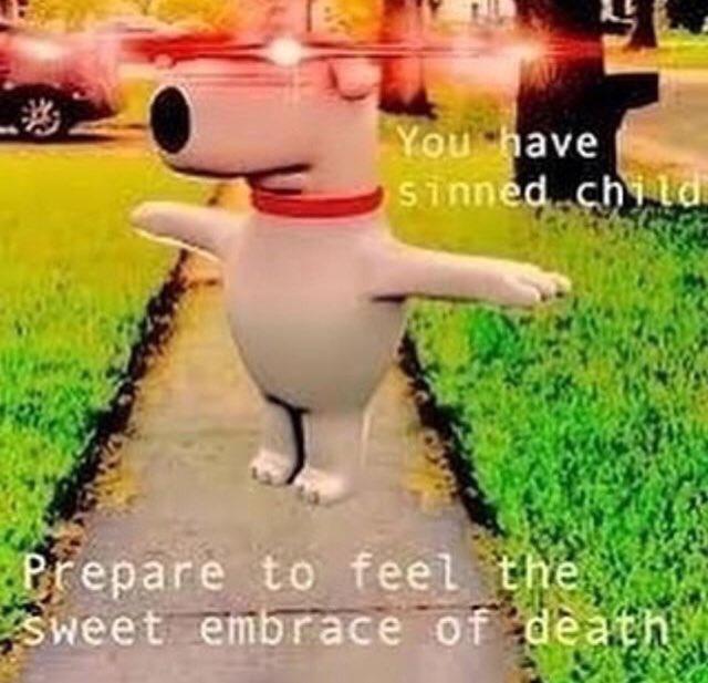 you have sinned child | T-Pose | Know Your Meme