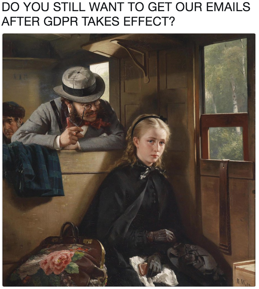 DO YOU STILL WANT TO GET OUR EMAILS AFTER GDPR TAKES EFFECT? | General ...