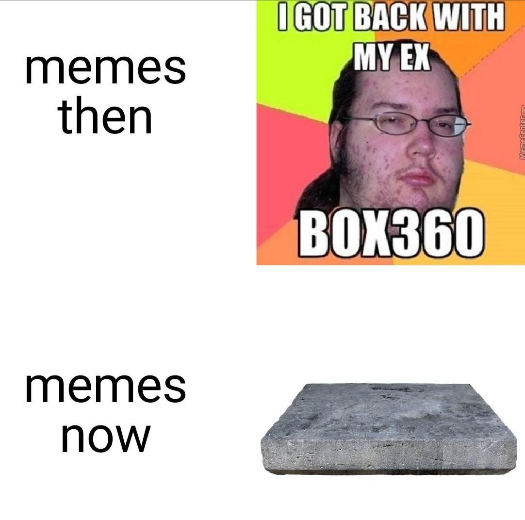 memes then vs. memes now | Concrete Slab | Know Your Meme