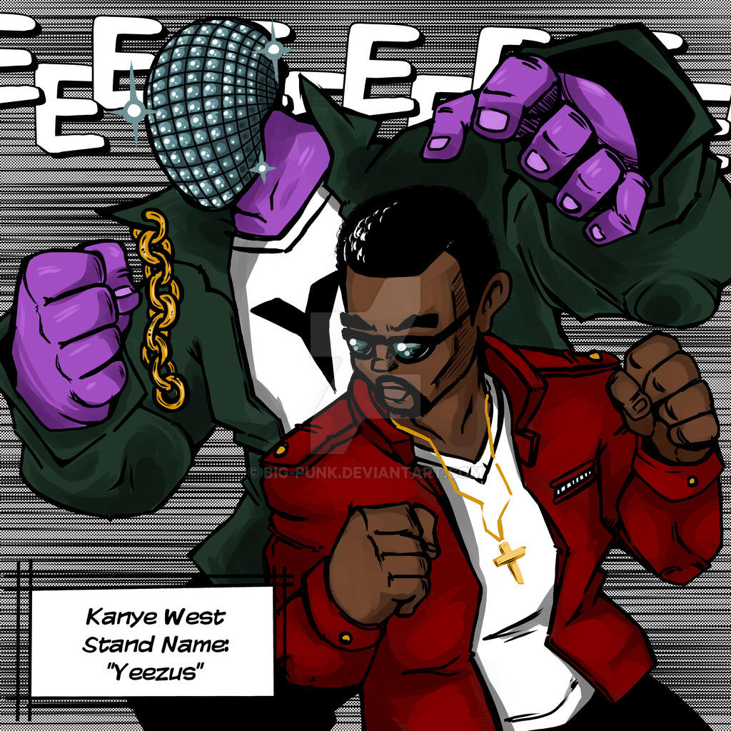 Yeezus By Big-Punk | JoJo's Bizarre Adventure | Know Your Meme