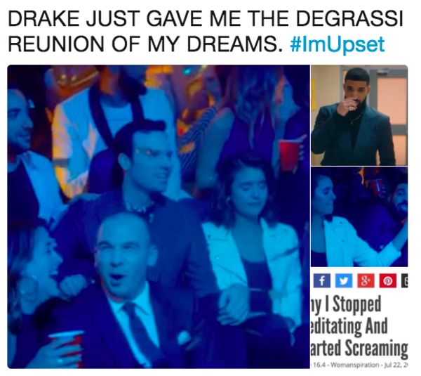 DRAKE JUST GAVE ME THE DEGRASSI REUNION OF MY DREAMS. #ImUpset ...