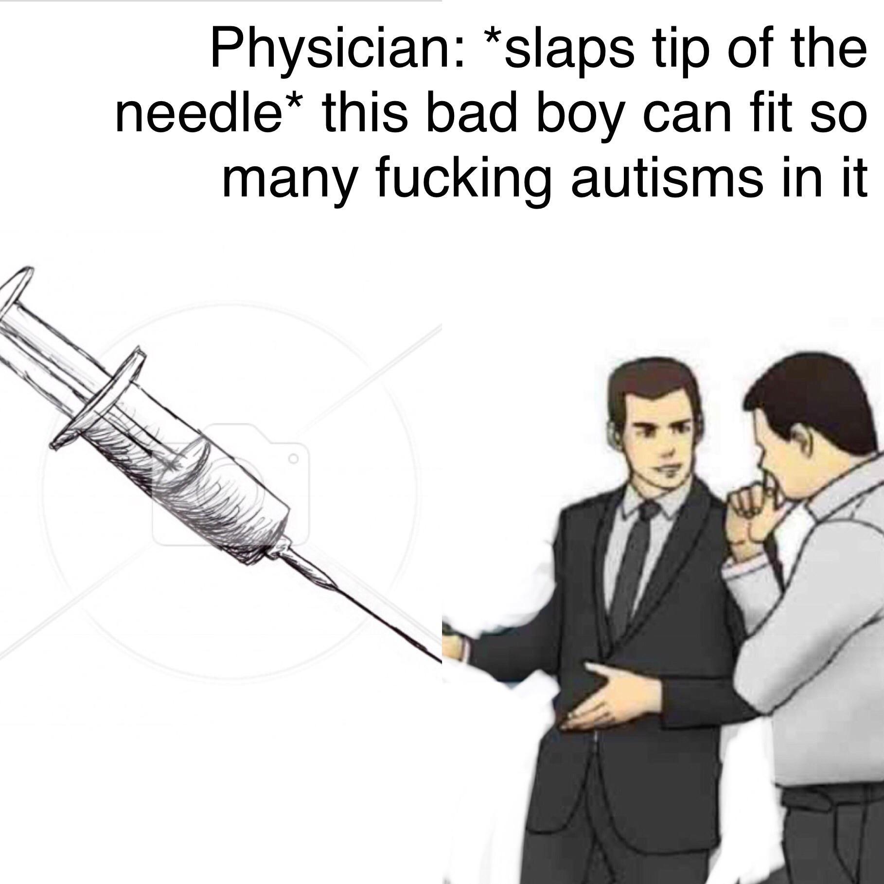 Slaps Tip of Needle | Slaps Roof of Car | Know Your Meme