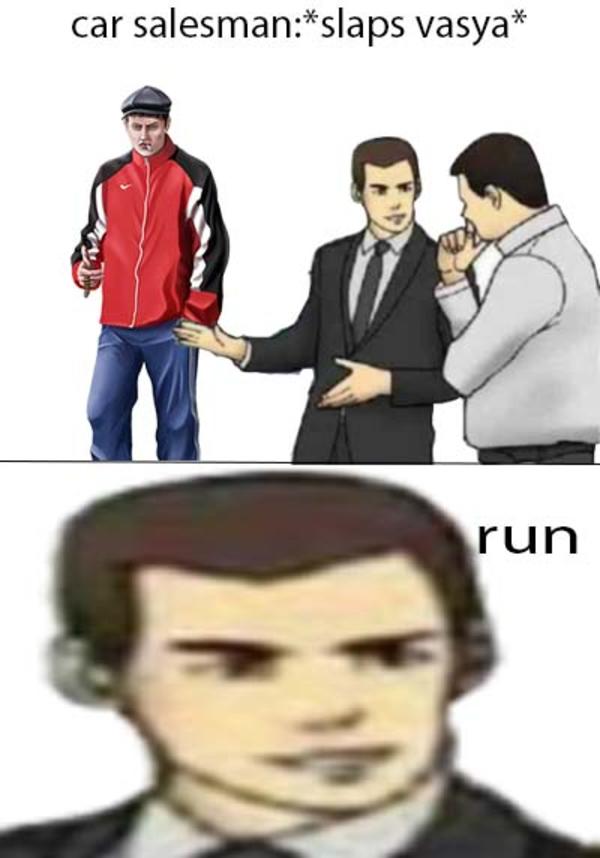 Vasya | Slaps Roof of Car | Know Your Meme