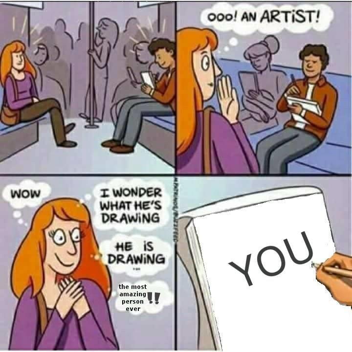 You | I Wonder What He's Drawing | Know Your Meme