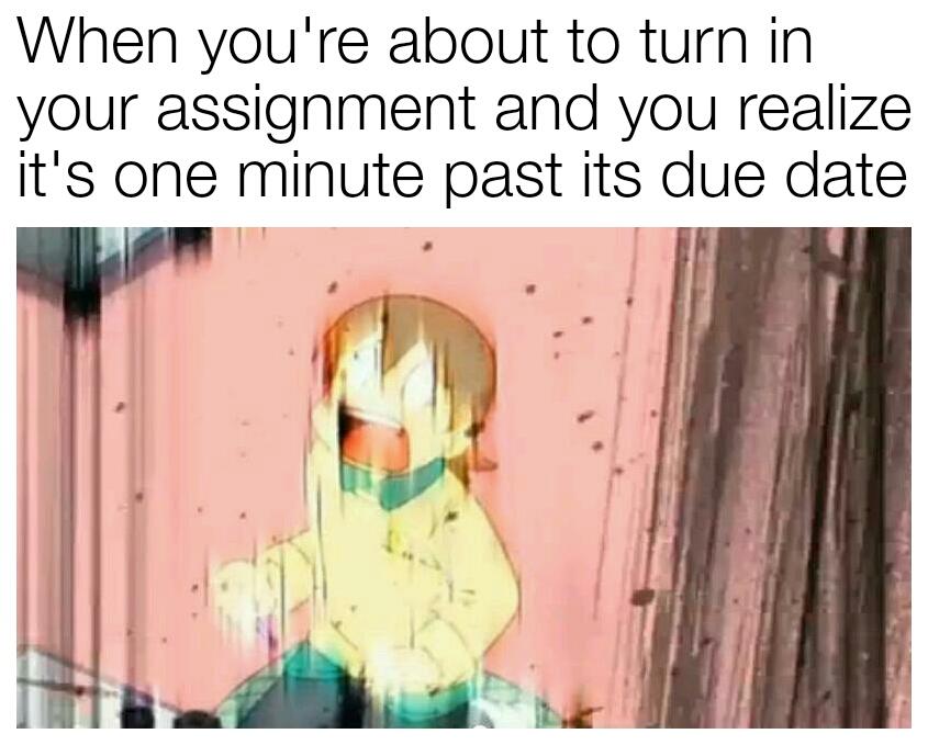 When you're about to turn in your assignment | Nichijou | Know Your Meme