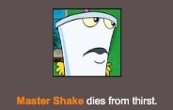 Master Shake dies from thirst | Hunger Games Simulator | Know Your Meme