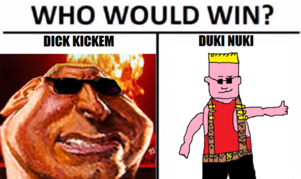 Duke Nukem | Who Would Win? | Know Your Meme