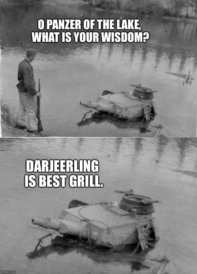 The best grill | Panzer of the Lake | Know Your Meme
