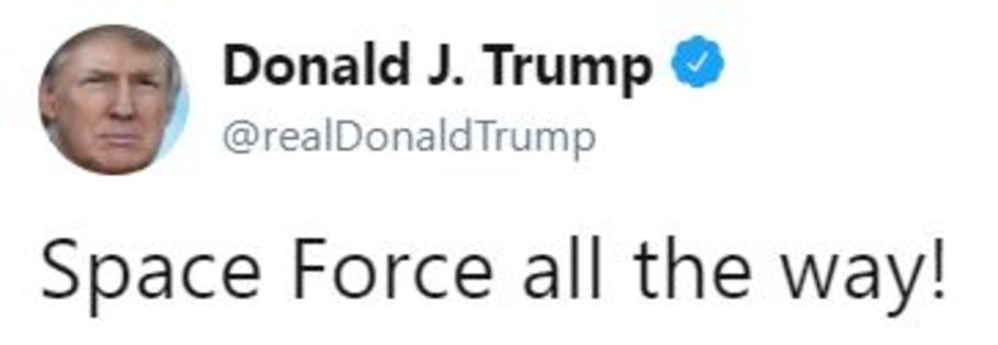 "Space Force all the way!" | United States Space Force | Know Your Meme
