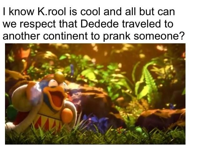 Dedede's Trip | Laughing King Dedede | Know Your Meme