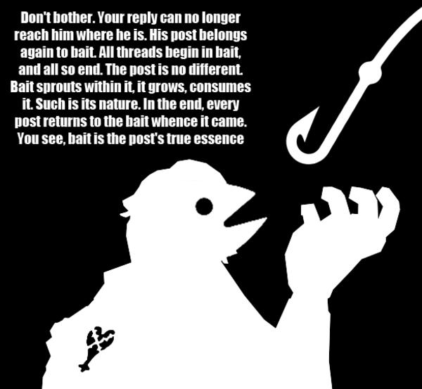 Bait is the post's true essence | Bait / This is Bait | Know Your Meme