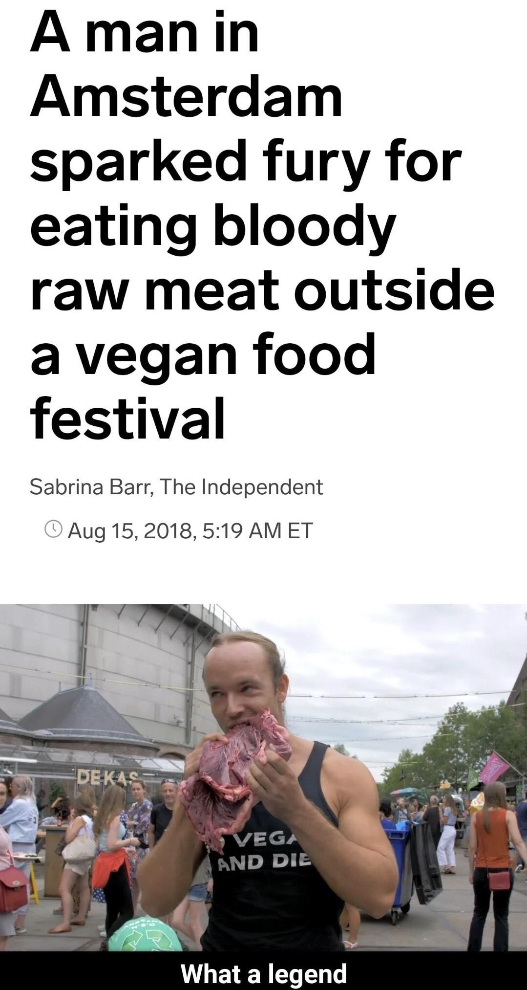 Eating meat outside vegan festival | Veganism | Know Your Meme