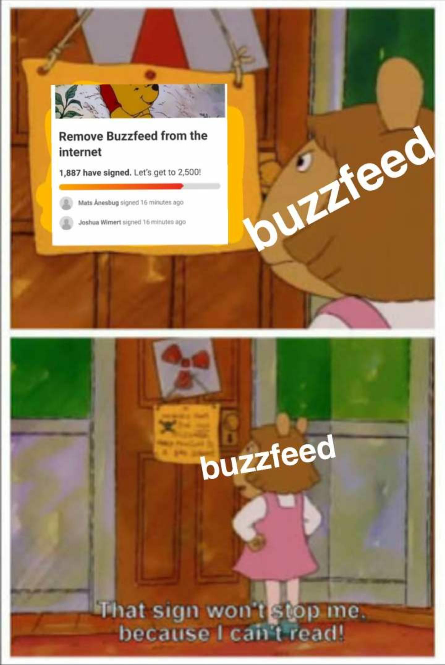 That sign won't stop me because I can't read | Delete BuzzFeed | Know ...