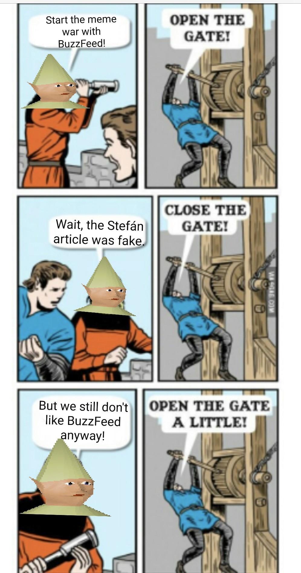 Open the Gate a Little! | Delete BuzzFeed | Know Your Meme