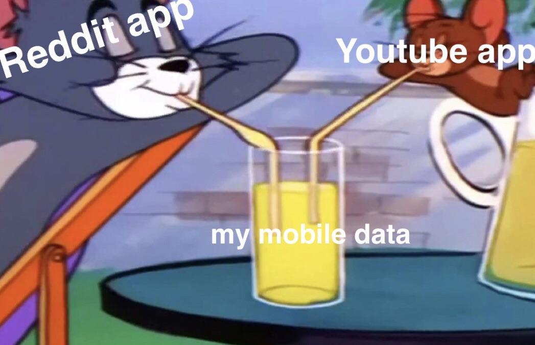 why does this app eat so much data | Reddit | Know Your Meme
