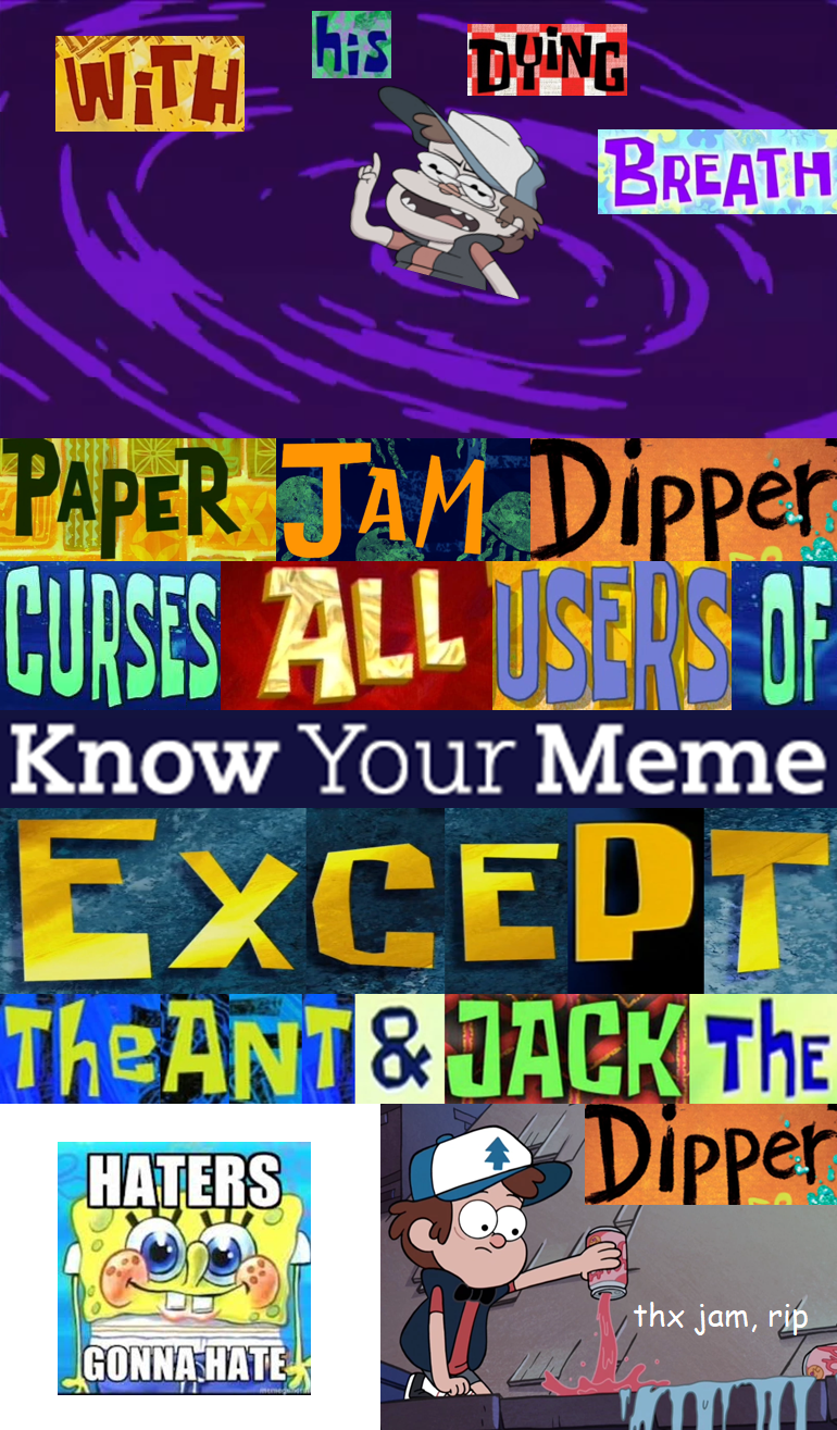 Paper Jam Dipper's curse | Know Your Meme | Know Your Meme