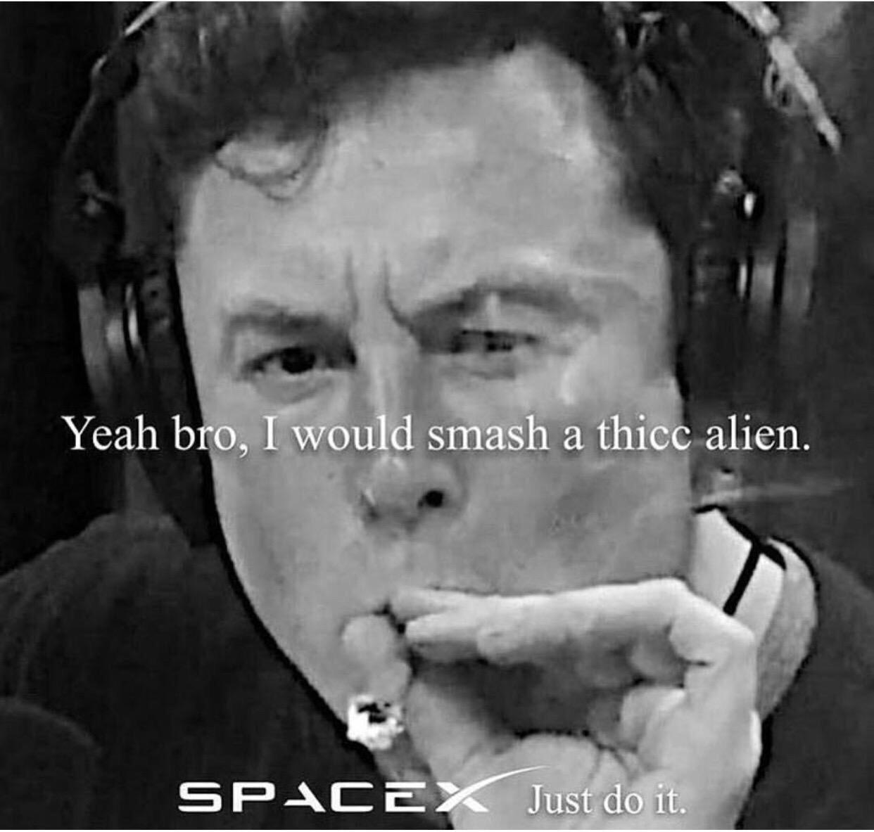 Just do it | Elon Musk Smoking Weed | Know Your Meme