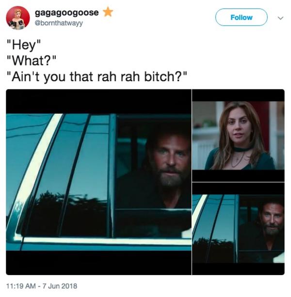 Rah Rah Bitch | A Star Is Born | Know Your Meme