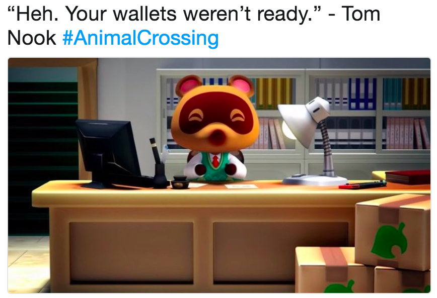 “Heh. Your wallets weren’t ready.” - Tom Nook #AnimalCrossing | Tom ...